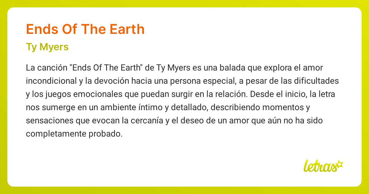 Significado de la canción ENDS OF THE EARTH (Ty Myers) - LETRAS.COM