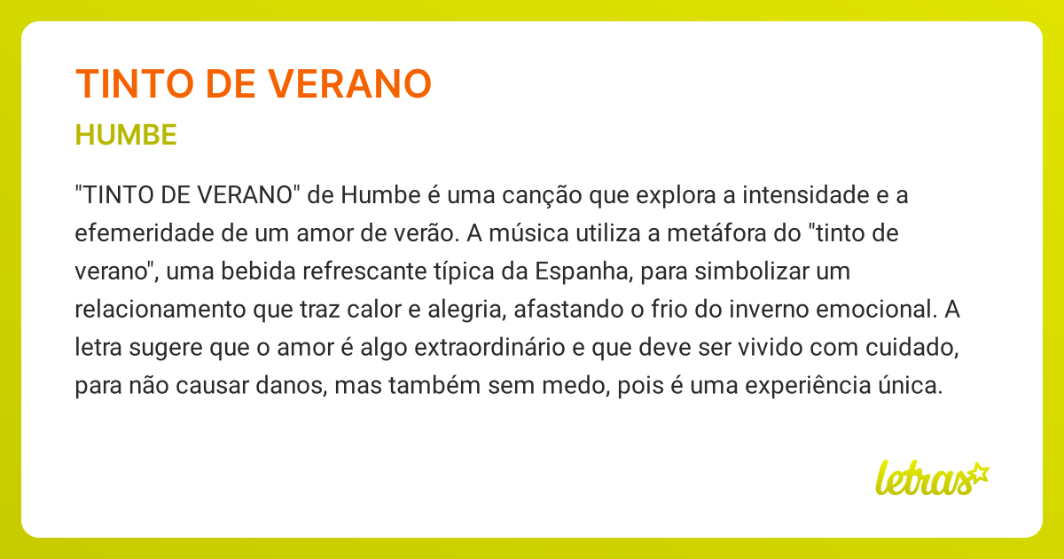 Significado da música TINTO DE VERANO (HUMBE) - LETRAS.MUS.BR