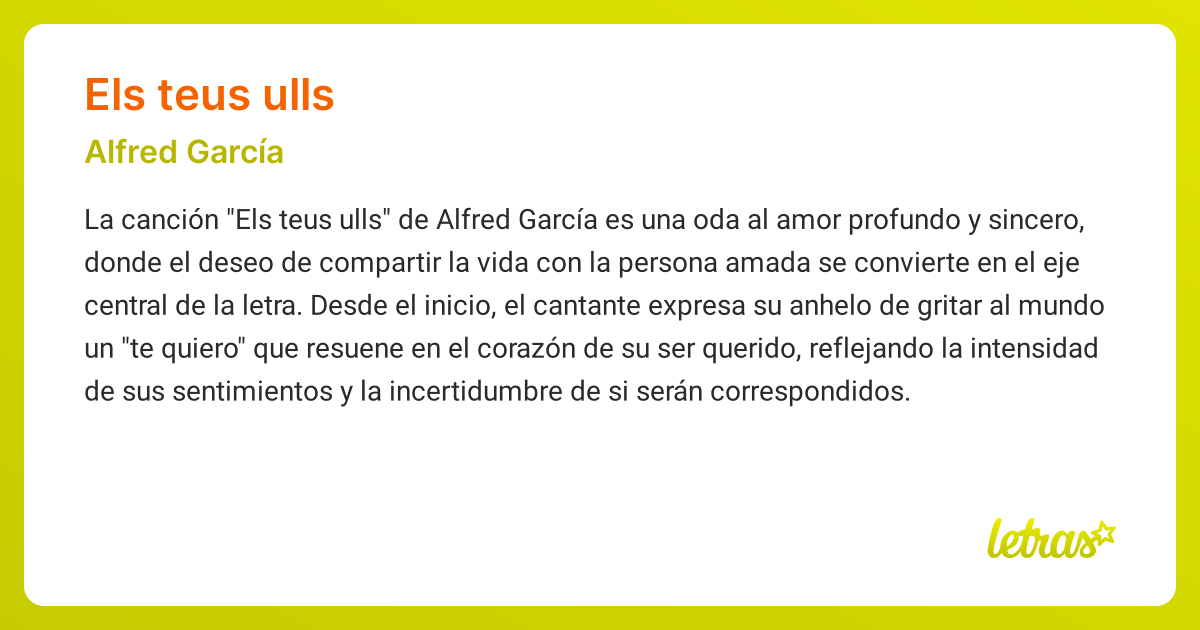 Significado de la canción ELS TEUS ULLS (Alfred García) - LETRAS.COM