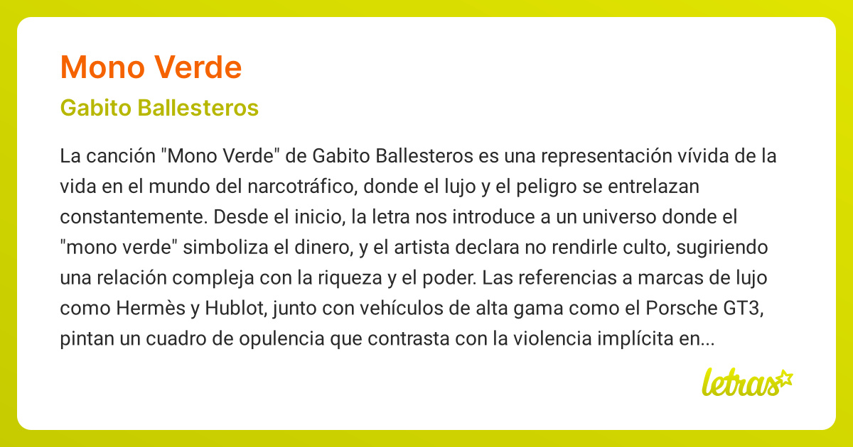 Significado de la canción MONO VERDE (Gabito Ballesteros) - LETRAS.COM