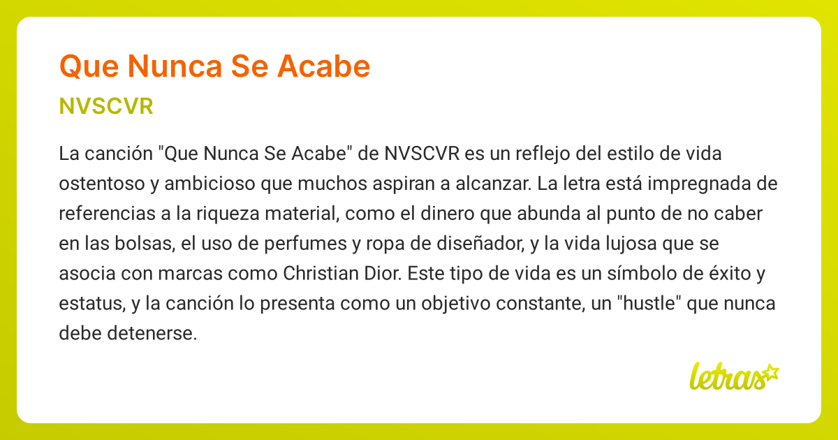 Significado de la canción QUE NUNCA SE ACABE (NVSCVR) - LETRAS.COM