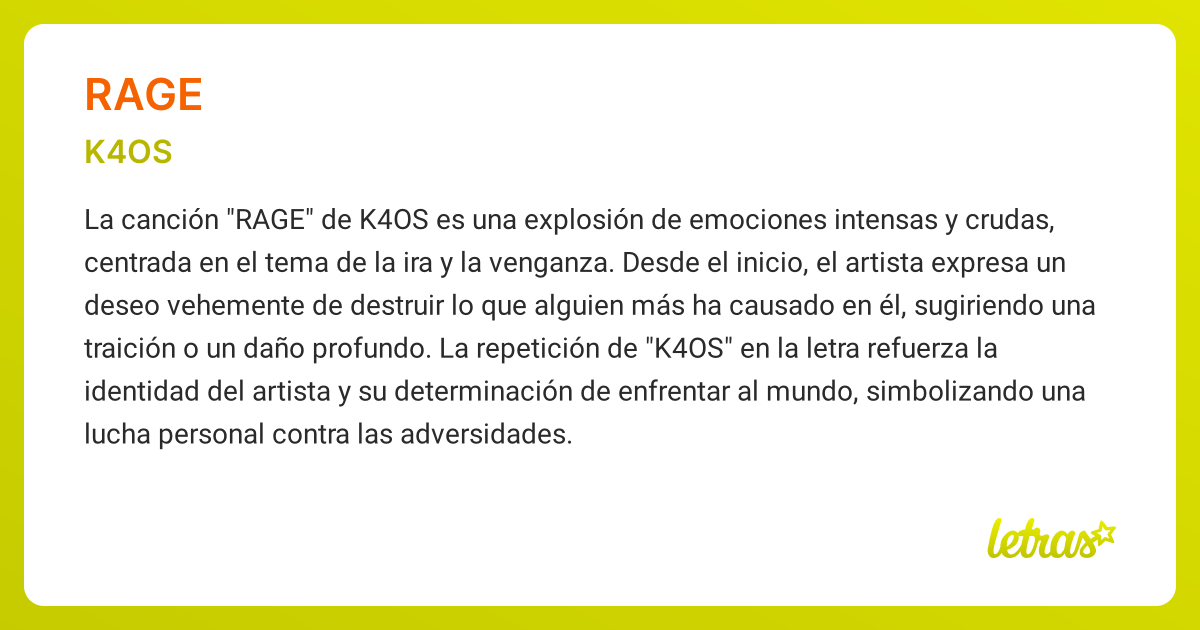 Significado de la canción RAGE (K4OS) - LETRAS.COM