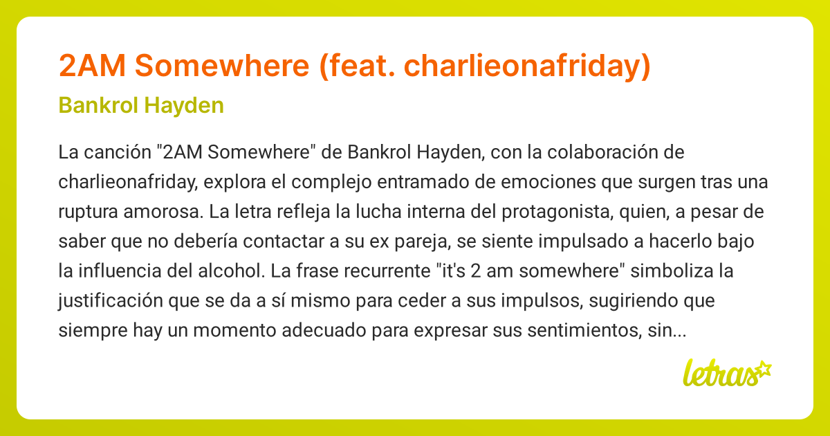 Significado de la canción 2AM Somewhere (feat. charlieonafriday) (Bankrol Hayden) - LETRAS.COM