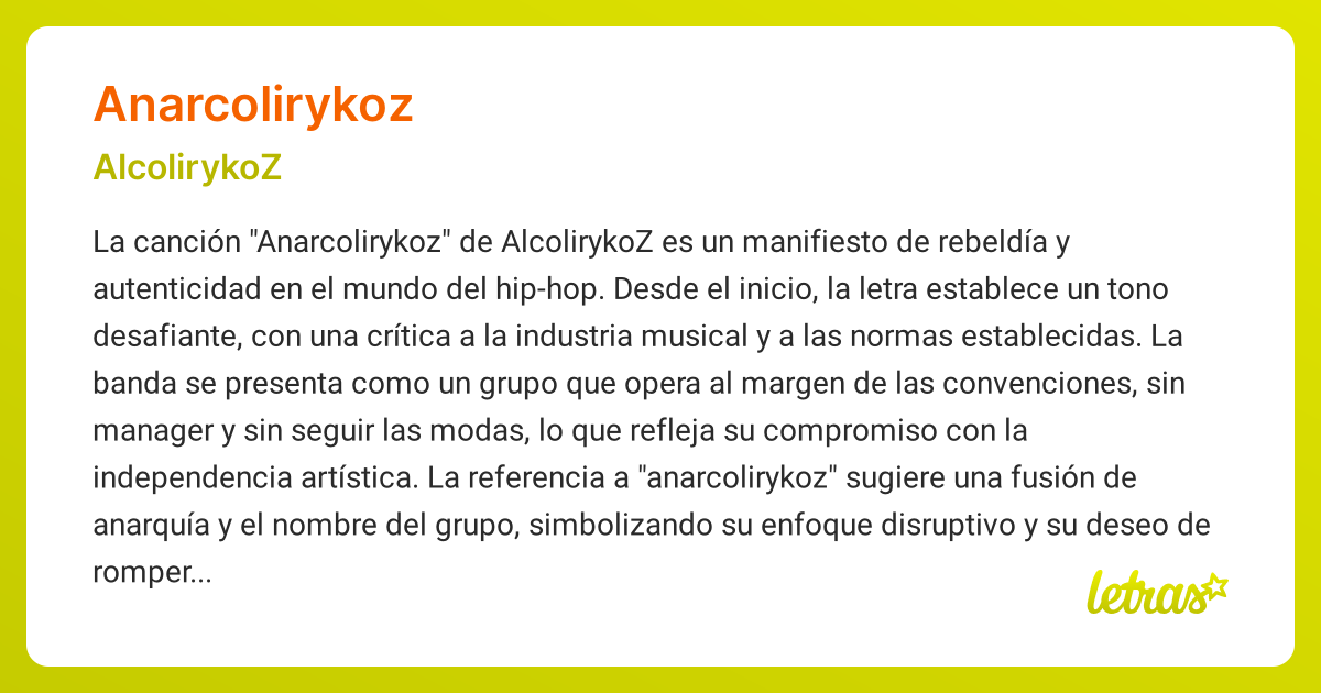 Significado de la canción ANARCOLIRYKOZ (AlcolirykoZ) - LETRAS.COM