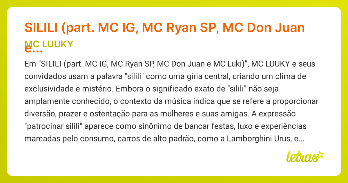 Significado da música SILILI (part. MC IG, MC Ryan SP, MC Don Juan e MC ...