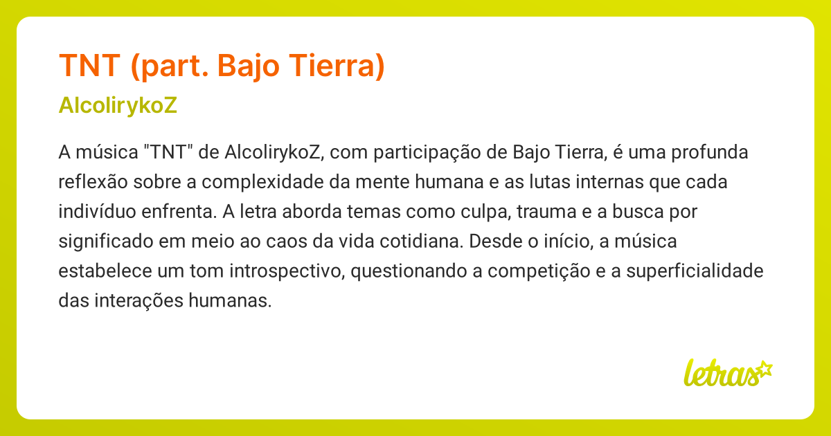 Significado da música TNT (PART. BAJO TIERRA) (AlcolirykoZ) - LETRAS.MUS.BR