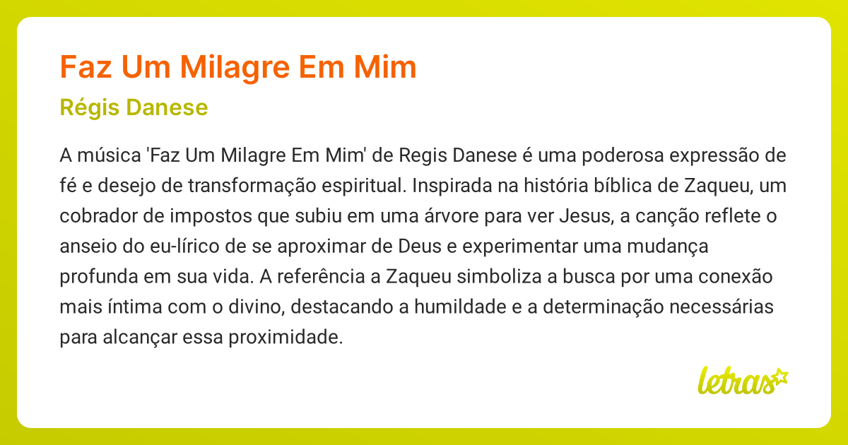 Significado da música FAZ UM MILAGRE EM MIM (Régis Danese) - LETRAS.MUS.BR