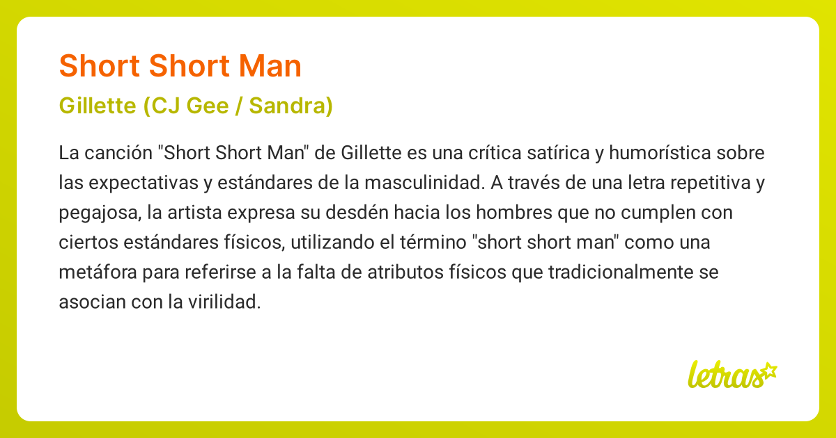 Significado de la canción SHORT SHORT MAN (Gillette (CJ Gee / Sandra ...