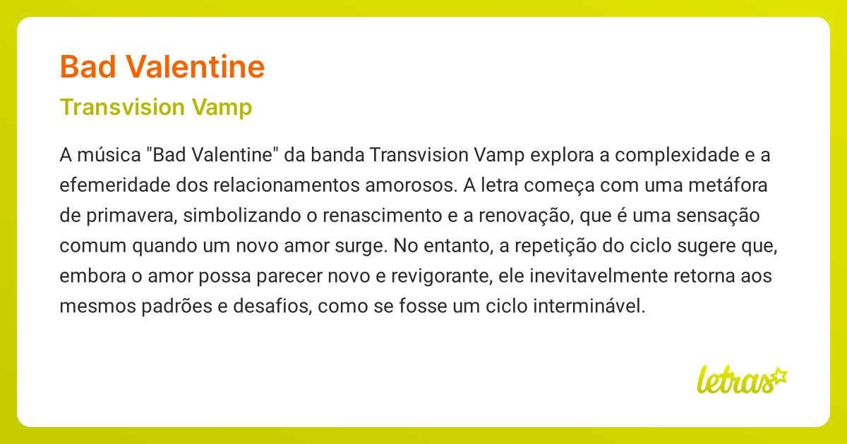Significado da música BAD VALENTINE (Transvision Vamp) - LETRAS.MUS.BR