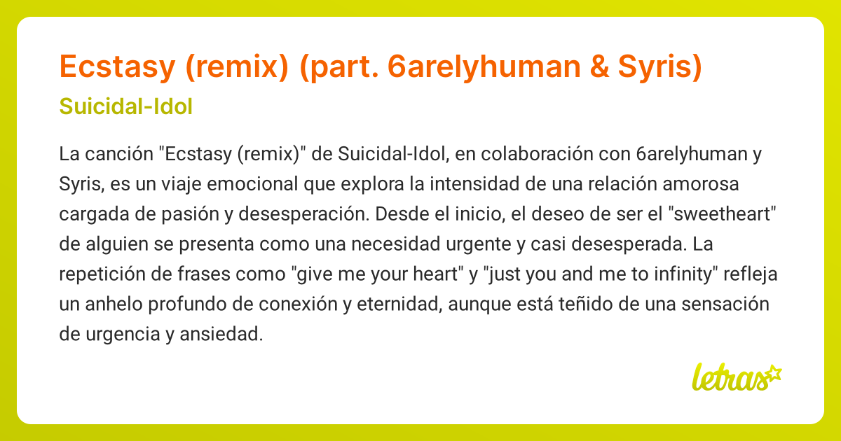 Significado de la canción Ecstasy (remix) (part. 6arelyhuman & Syris ...