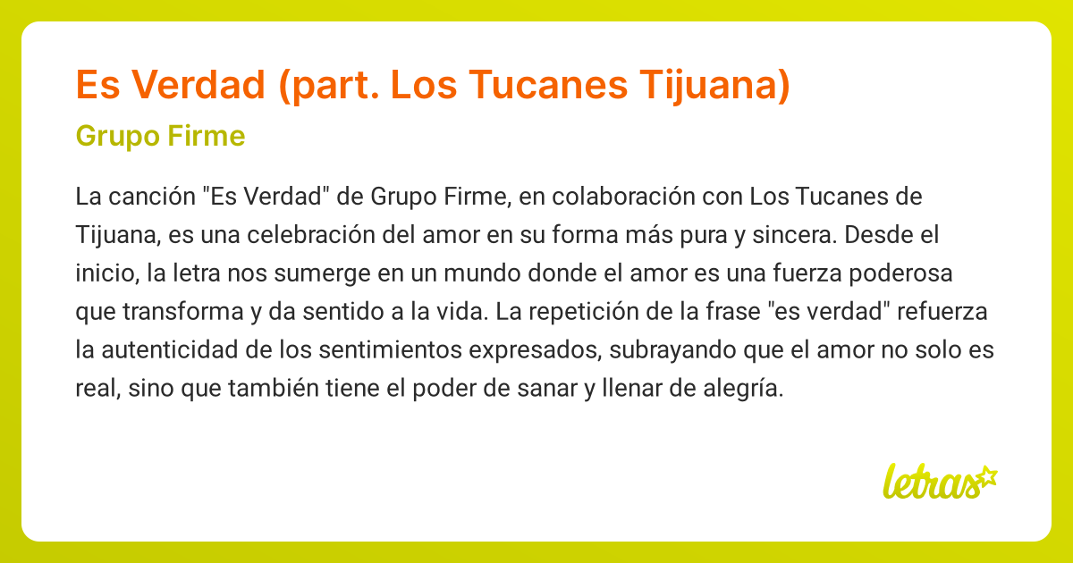 Significado de la canción Es Verdad (part. Los Tucanes Tijuana) (Grupo ...