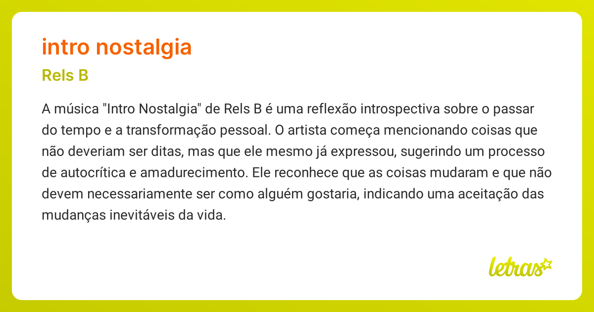 Significado da música INTRO NOSTALGIA (Rels B) - LETRAS.MUS.BR