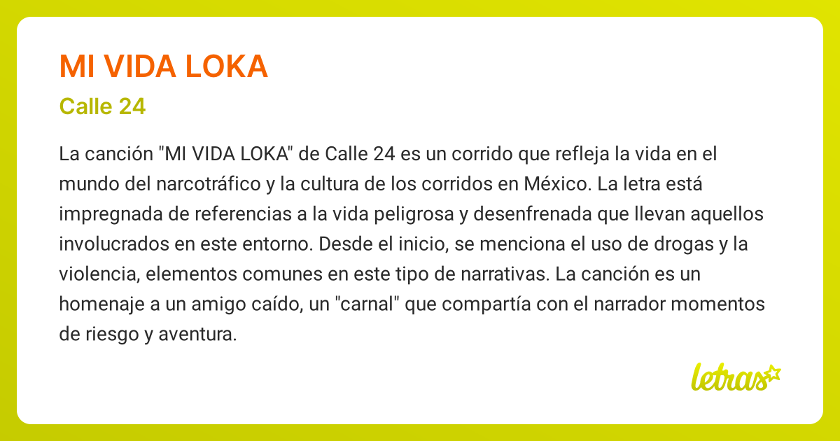 Significado de la canción MI VIDA LOKA (Calle 24) - LETRAS.COM