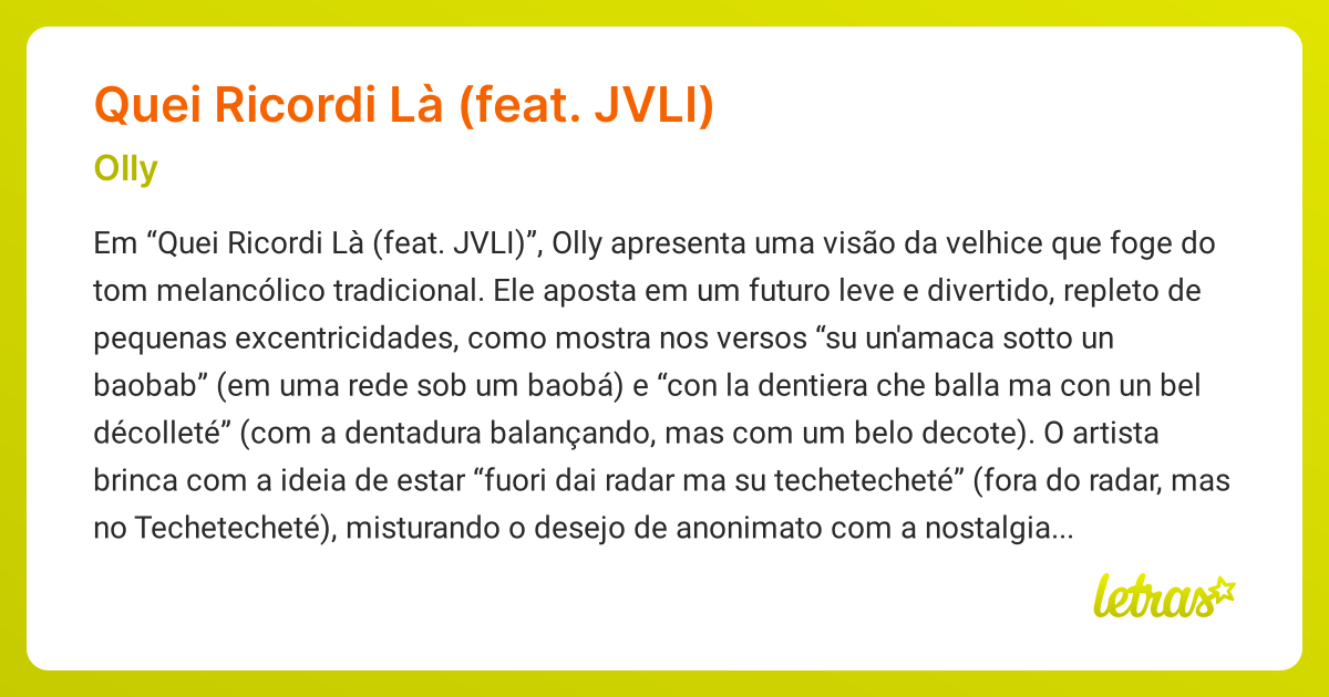 Significado da música QUEI RICORDI LÀ (FEAT. JVLI) (Olly) - LETRAS.MUS.BR