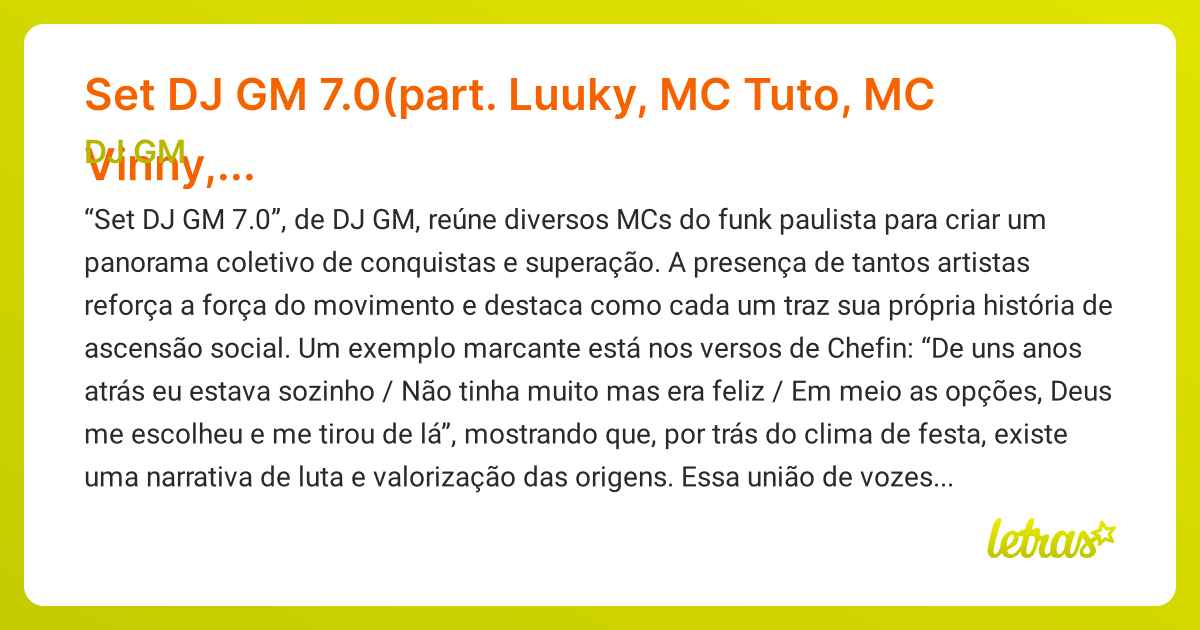 Significado da música Set DJ GM 7.0(part. Luuky, MC Tuto, MC Vinny, MC Vine7, MC Lipi, MC ...