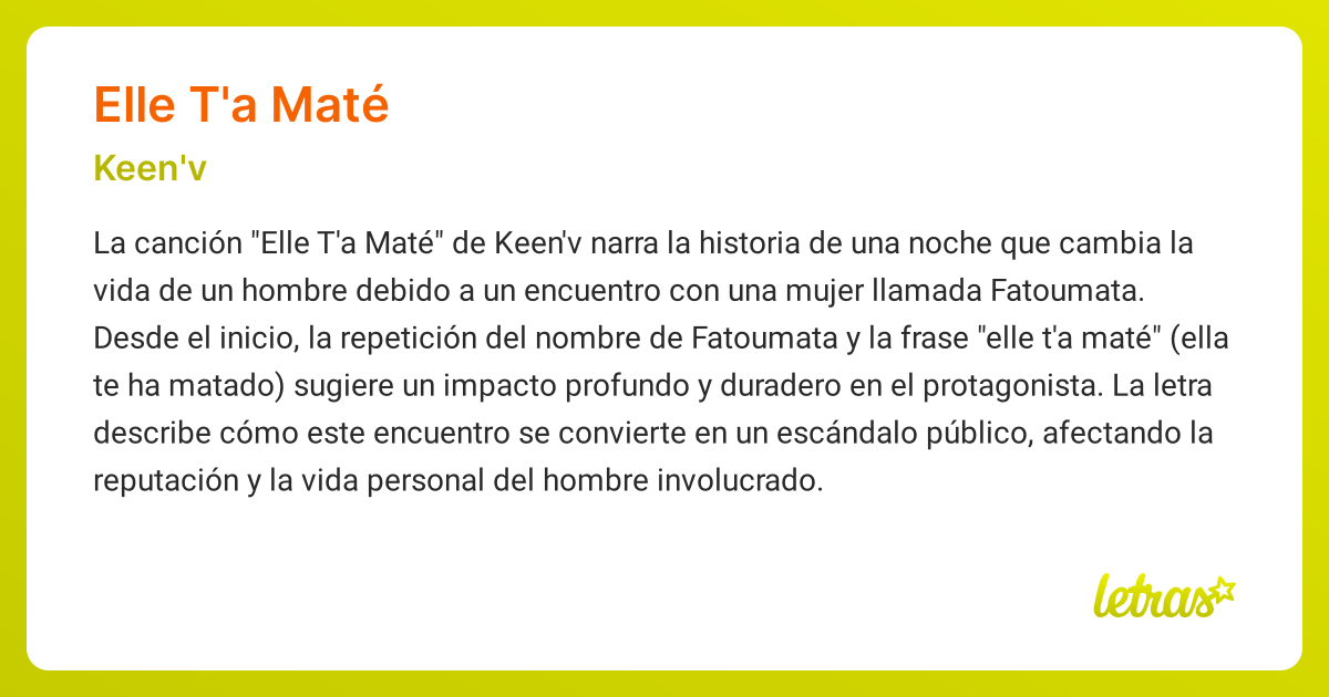 Significado de la canción ELLE T'A MATÉ (Keen'v) - LETRAS.COM