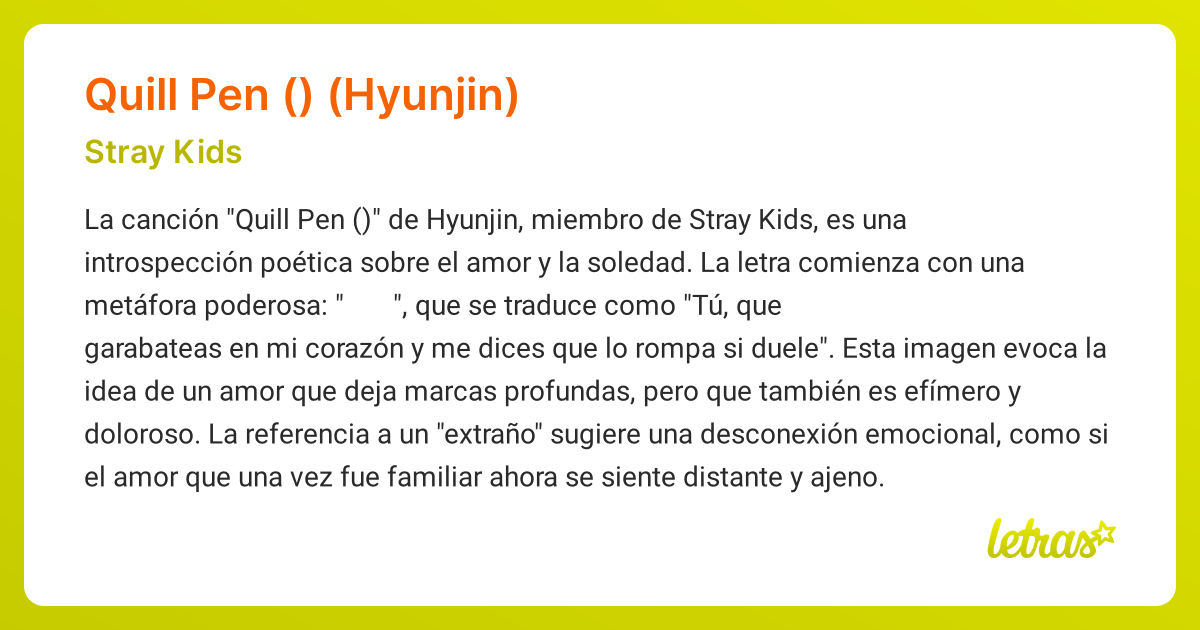 Significado de la canción Quill Pen (낙서장) (Hyunjin) (Stray Kids ...