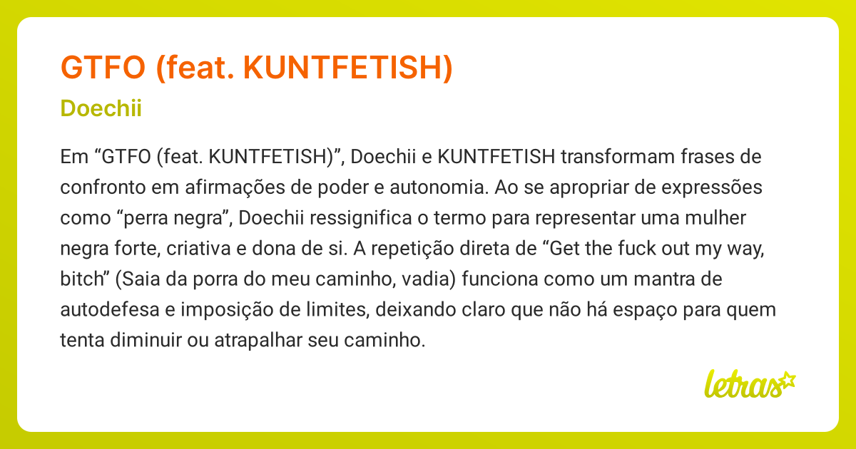 Significado da música GTFO (FEAT. KUNTFETISH) (Doechii) - LETRAS.MUS.BR