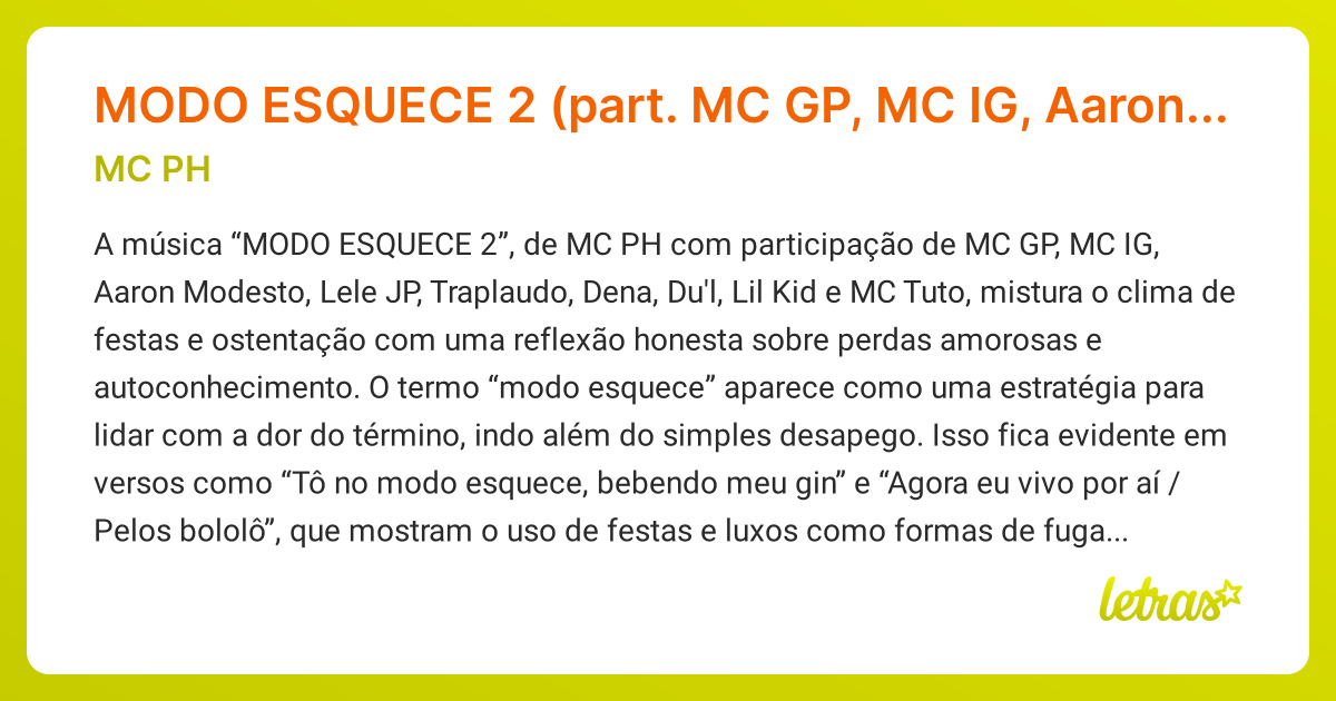Significado da música MODO ESQUECE 2 (part. MC GP, MC IG, Aaron Modesto ...