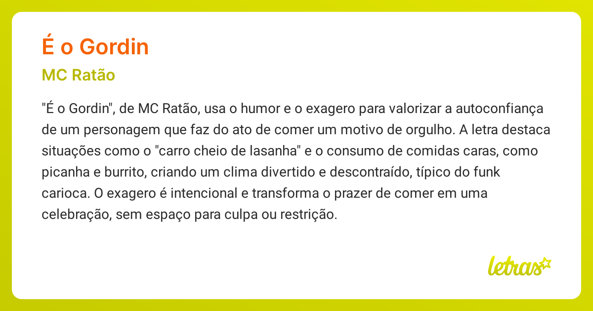 Significado da música É O GORDIN (MC Ratão) - LETRAS.MUS.BR