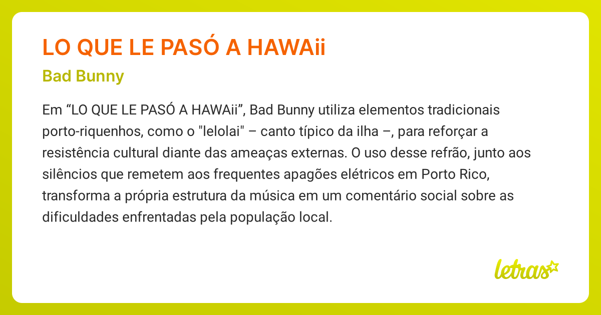 Significado da música LO QUE LE PASÓ A HAWAII (Bad Bunny) - LETRAS.MUS.BR
