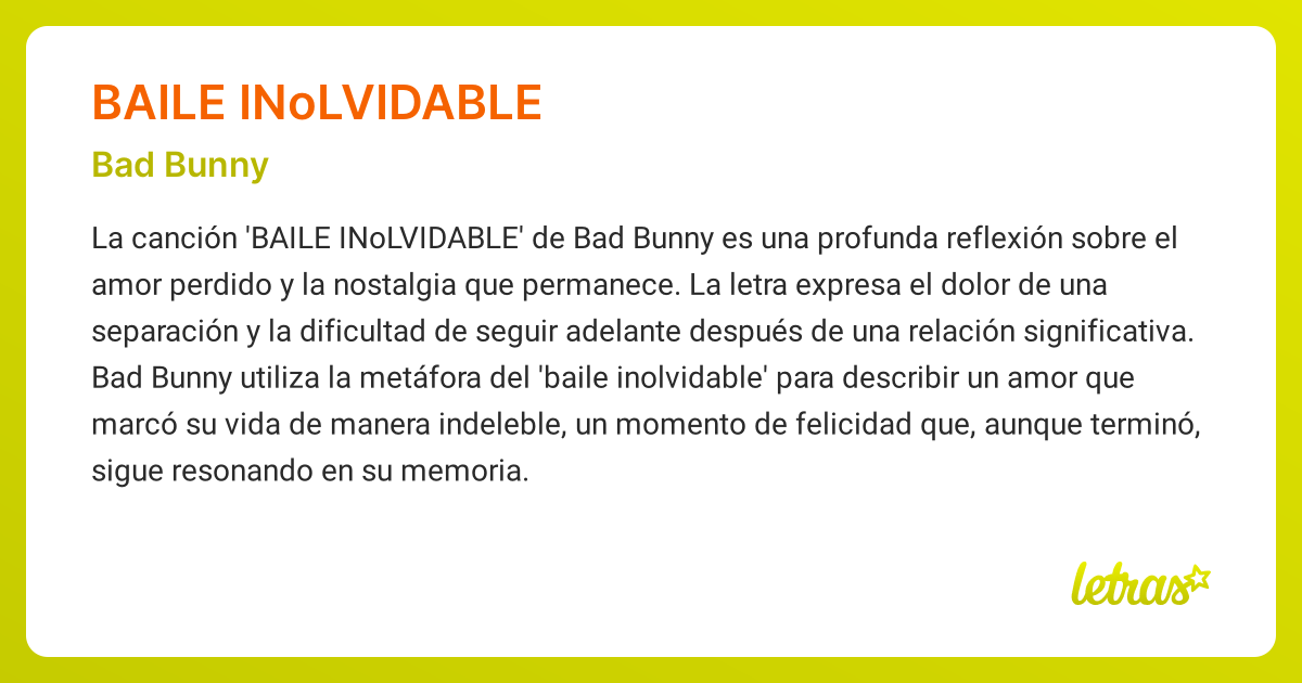 Significado de la canción BAILE INOLVIDABLE (Bad Bunny) - LETRAS.COM