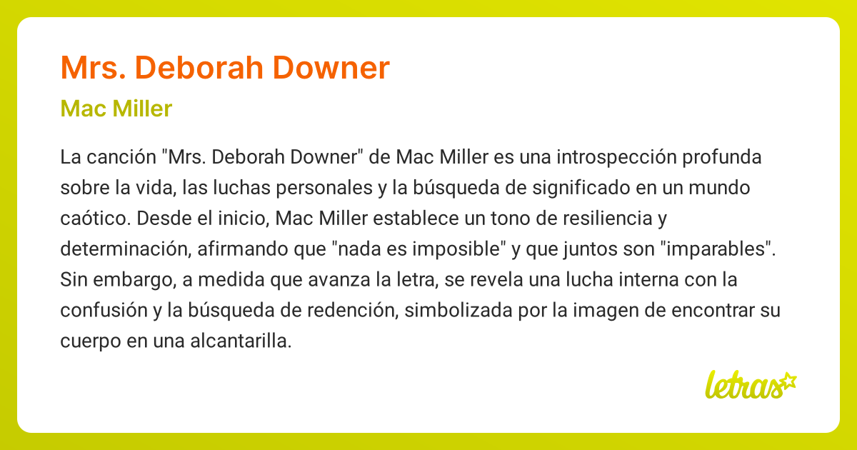 Significado de la canción MRS. DEBORAH DOWNER (Mac Miller) - LETRAS.COM