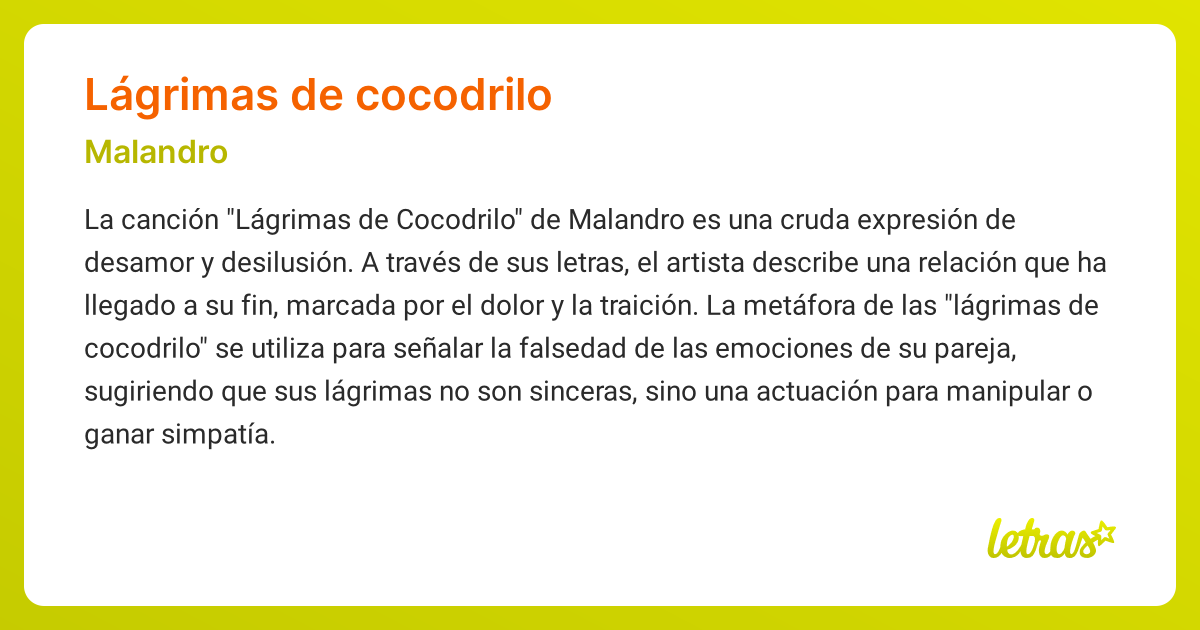 Significado de la canción LÁGRIMAS DE COCODRILO (Malandro) - LETRAS.COM