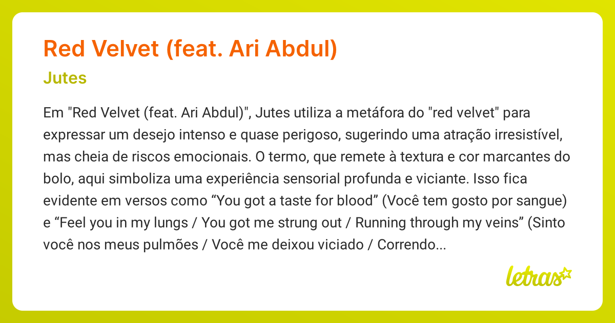 Significado da música RED VELVET (FEAT. ARI ABDUL) (Jutes) - LETRAS.MUS.BR