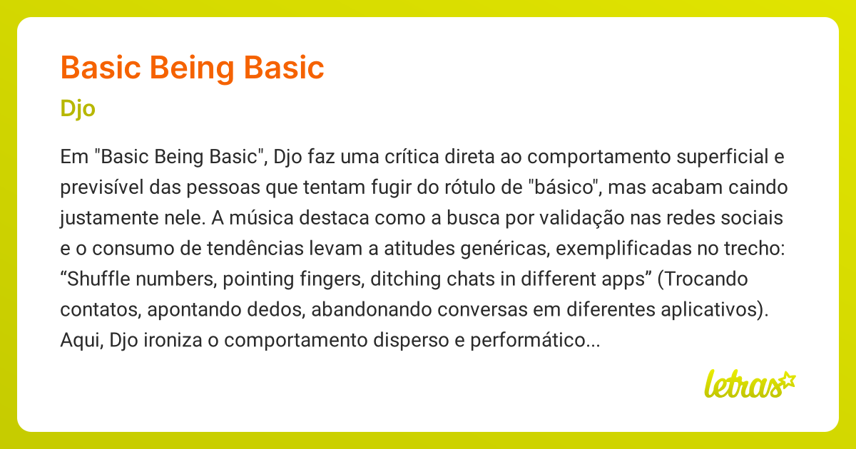Significado da música BASIC BEING BASIC (Djo) - LETRAS.MUS.BR