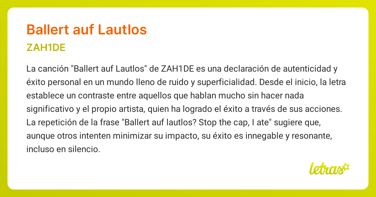 Significado de la canción BALLERT AUF LAUTLOS (ZAH1DE) - LETRAS.COM
