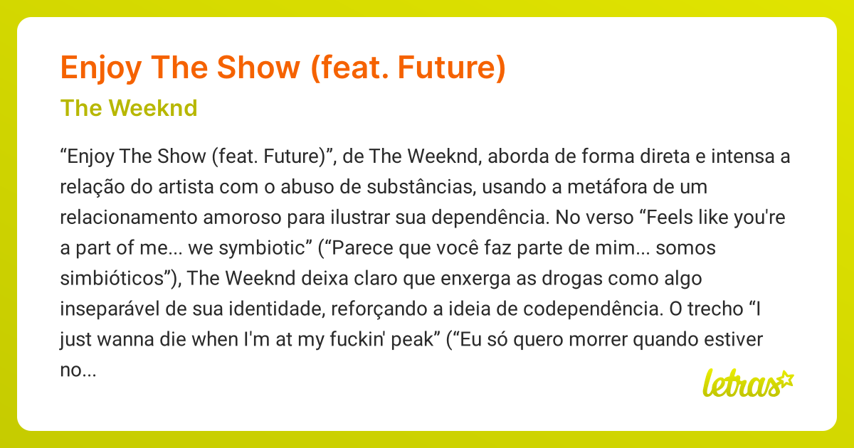 Significado da música ENJOY THE SHOW (FEAT. FUTURE) (The Weeknd ...
