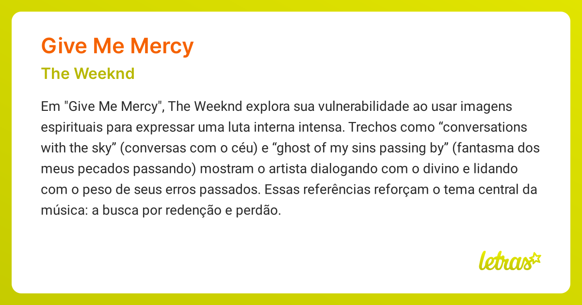 Significado da música GIVE ME MERCY (The Weeknd) - LETRAS.MUS.BR