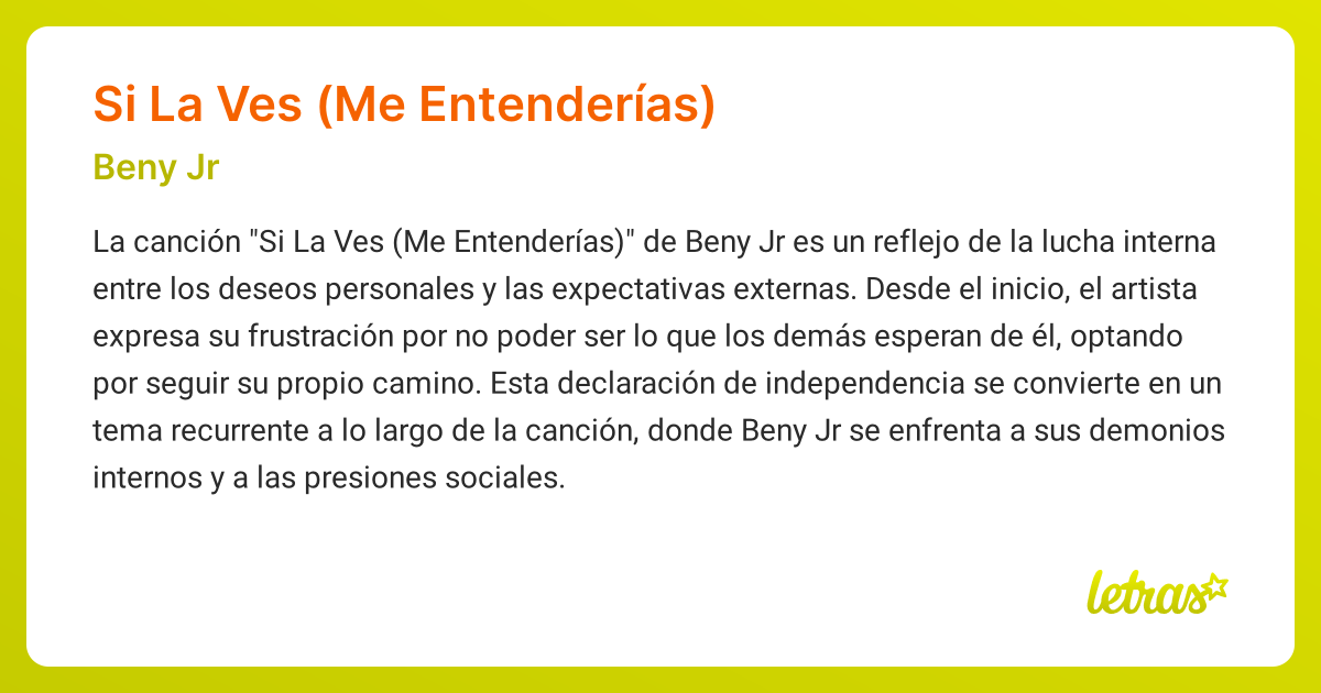 Significado de la canción SI LA VES (ME ENTENDERÍAS) (Beny Jr) - LETRAS.COM