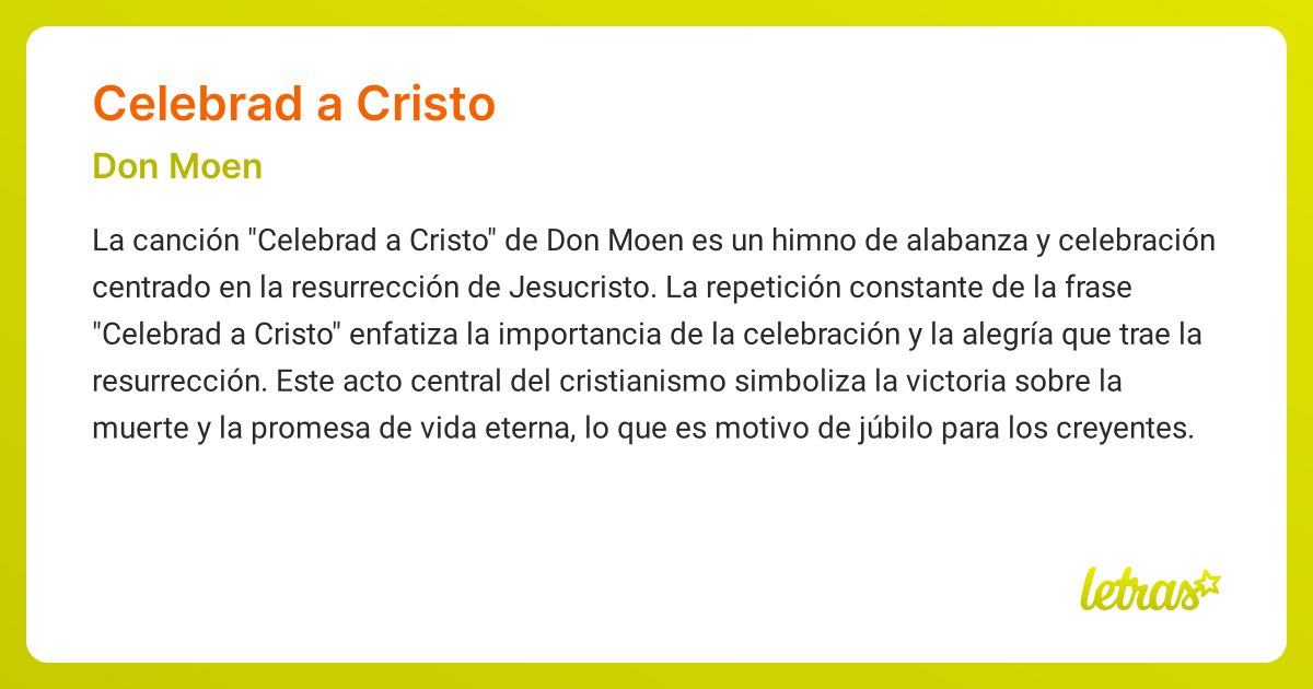 Significado de la canción CELEBRAD A CRISTO (Don Moen) - LETRAS.COM