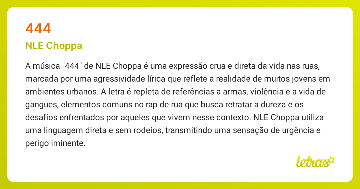 Significado da música 444 (NLE Choppa) - LETRAS.MUS.BR