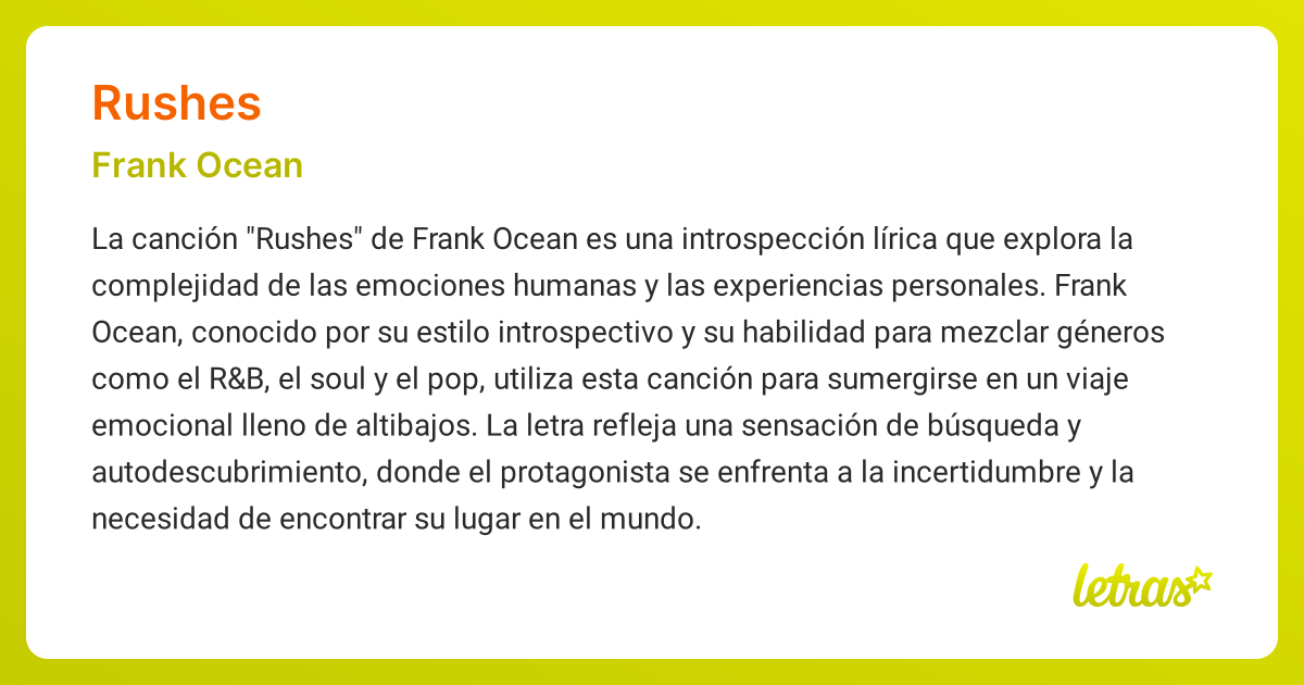 Significado de la canción RUSHES (Frank Ocean) - LETRAS.COM
