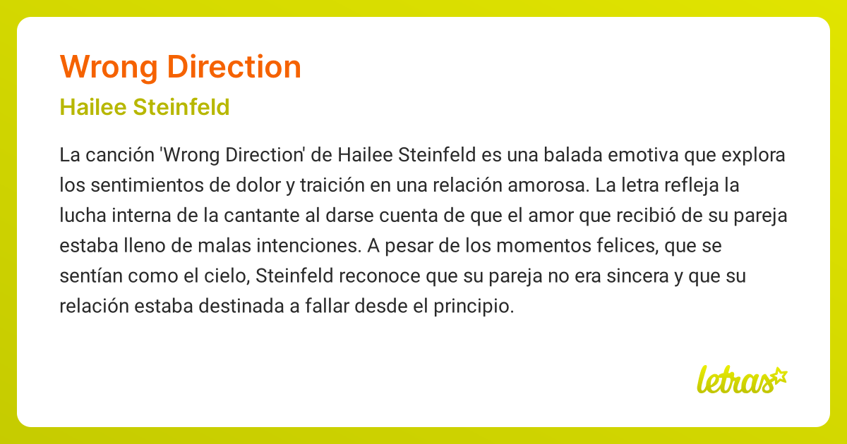 Significado de la canción WRONG DIRECTION (Hailee Steinfeld) - LETRAS.COM