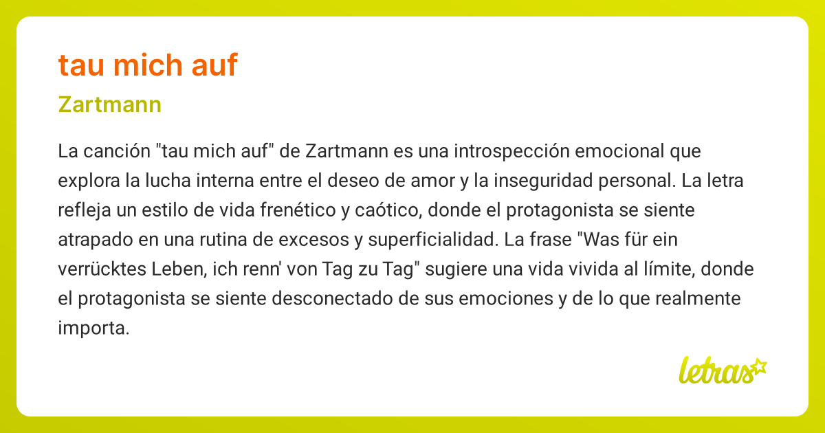 Significado de la canción TAU MICH AUF (Zartmann) - LETRAS.COM
