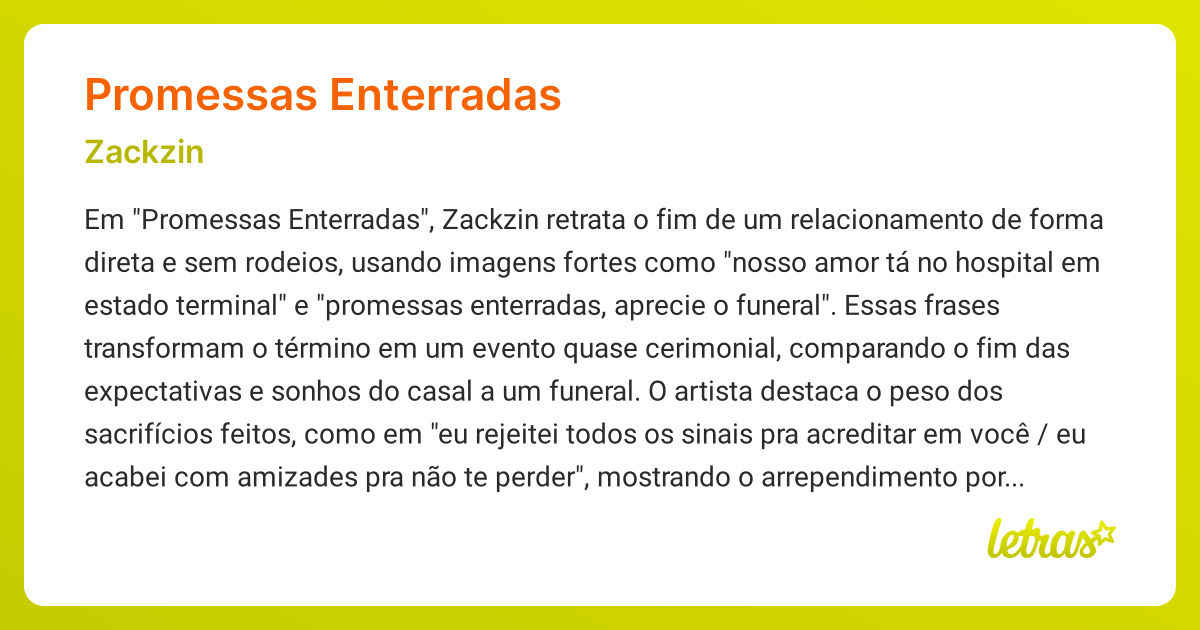 Significado da música PROMESSAS ENTERRADAS (Zackzin) - LETRAS.MUS.BR