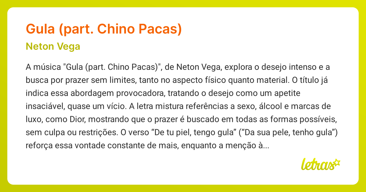 Significado da música GULA (PART. CHINO PACAS) (Neton Vega) - LETRAS.MUS.BR