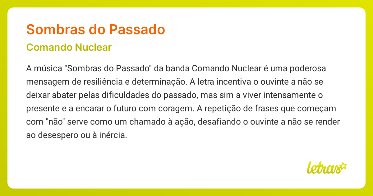 Significado da música SOMBRAS DO PASSADO (Comando Nuclear) - LETRAS.MUS.BR