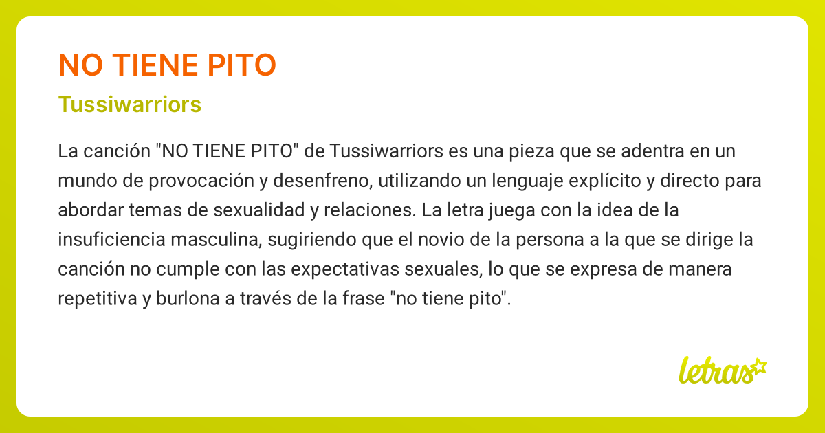 Significado de la canción NO TIENE PITO (Tussiwarriors) - LETRAS.COM
