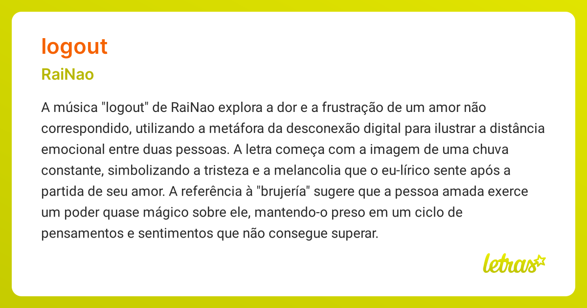 Significado da música LOGOUT (RaiNao) - LETRAS.MUS.BR
