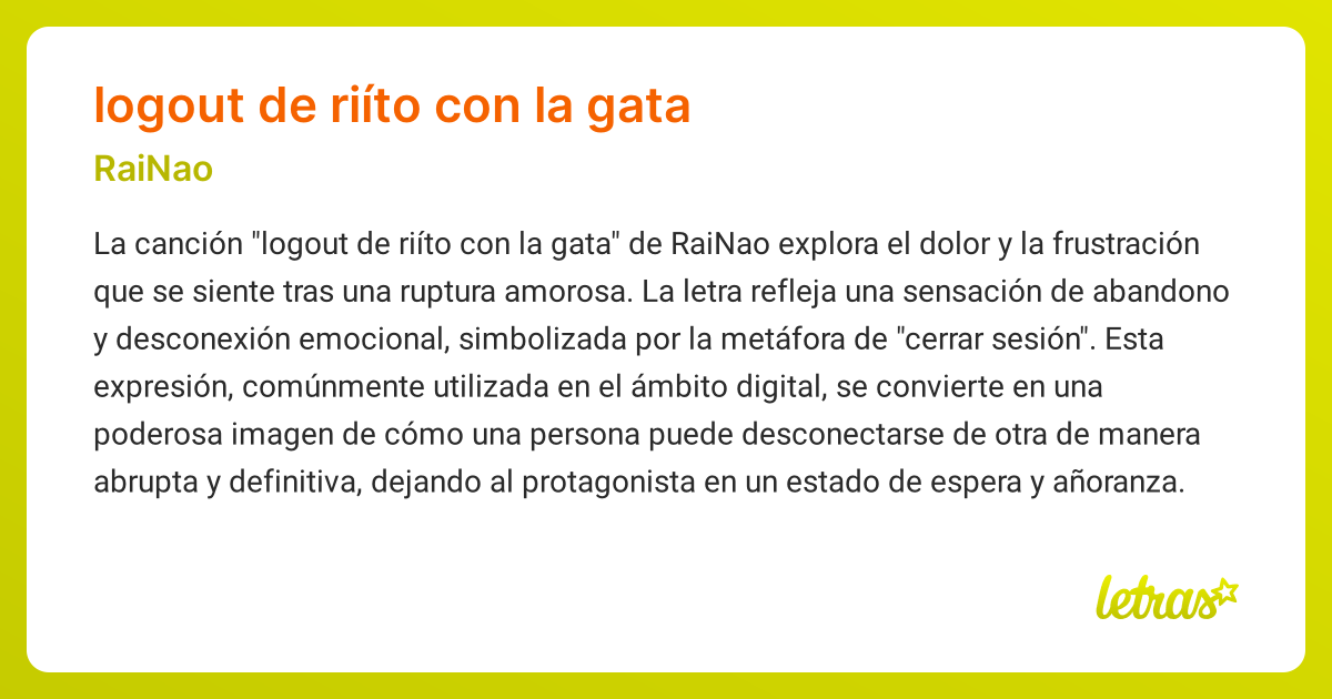 Significado de la canción LOGOUT DE RIÍTO CON LA GATA (RaiNao) - LETRAS.COM