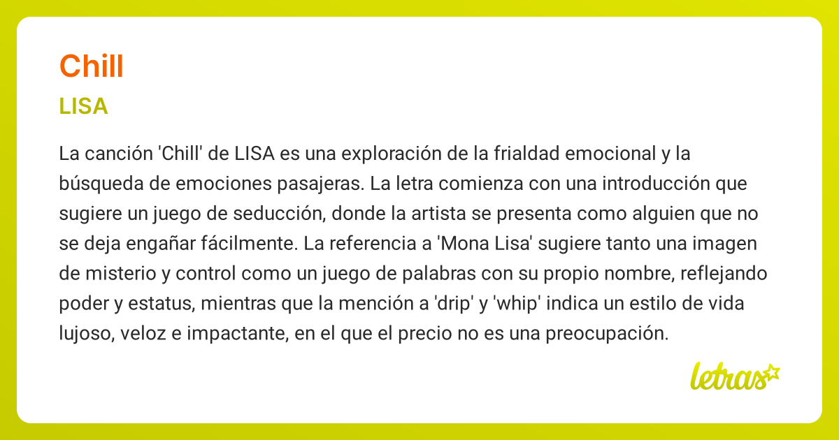 Significado de la canción CHILL (LISA) - LETRAS.COM