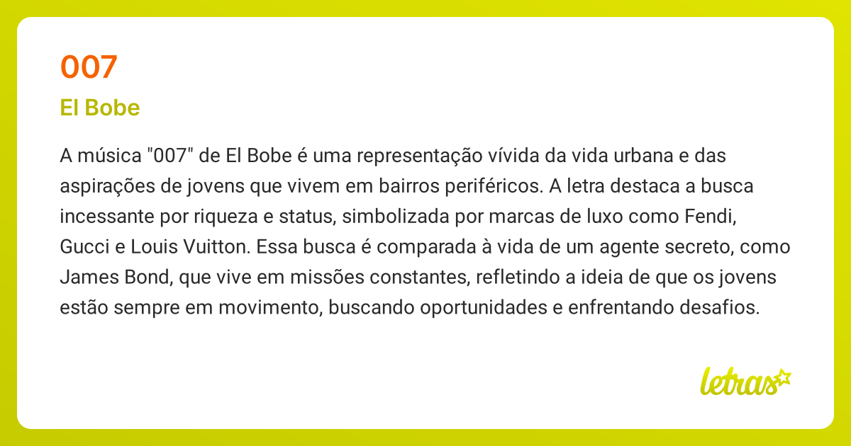 Significado da música 007 (El Bobe) - LETRAS.MUS.BR