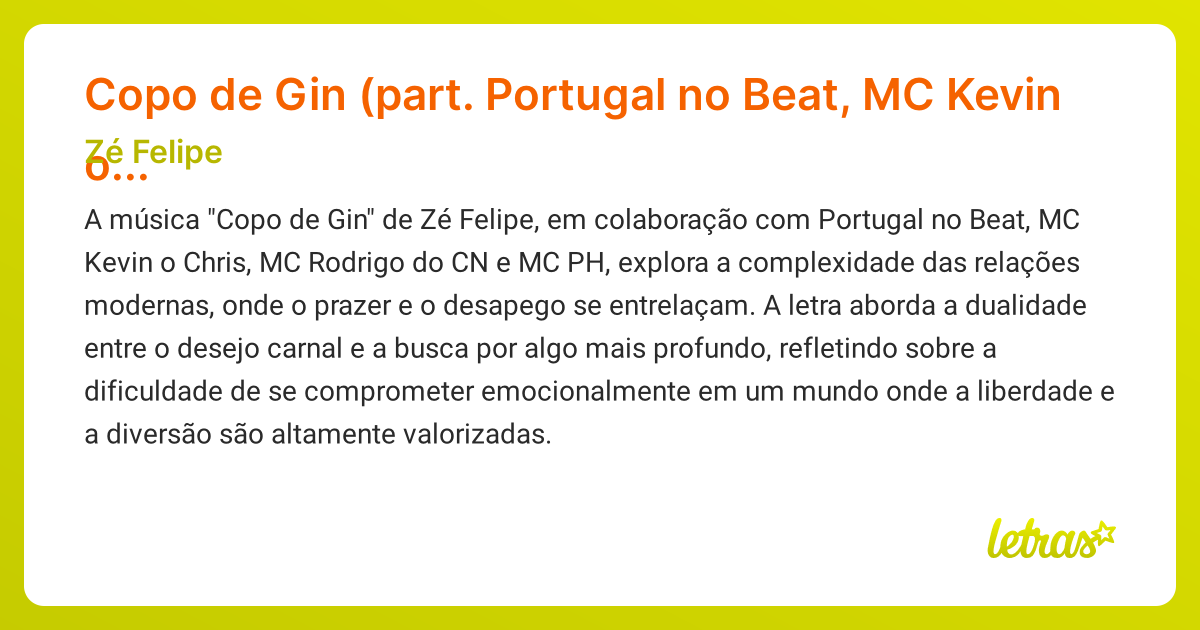 Significado da música Copo de Gin (part. Portugal no Beat, MC Kevin o Chris, MC Rodrigo do CN e ...
