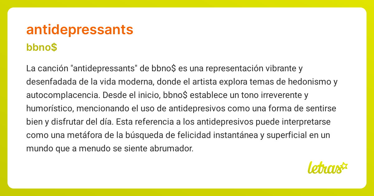 Significado de la canción ANTIDEPRESSANTS (bbno$) - LETRAS.COM