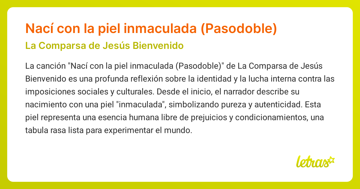 Significado de la canción Nací con la piel inmaculada (Pasodoble) (La ...